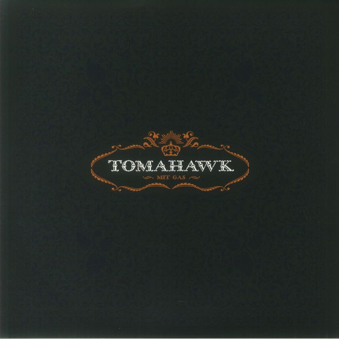 TOMAHAWK - Mit Gas (reissued) Vinyl at Juno Records.