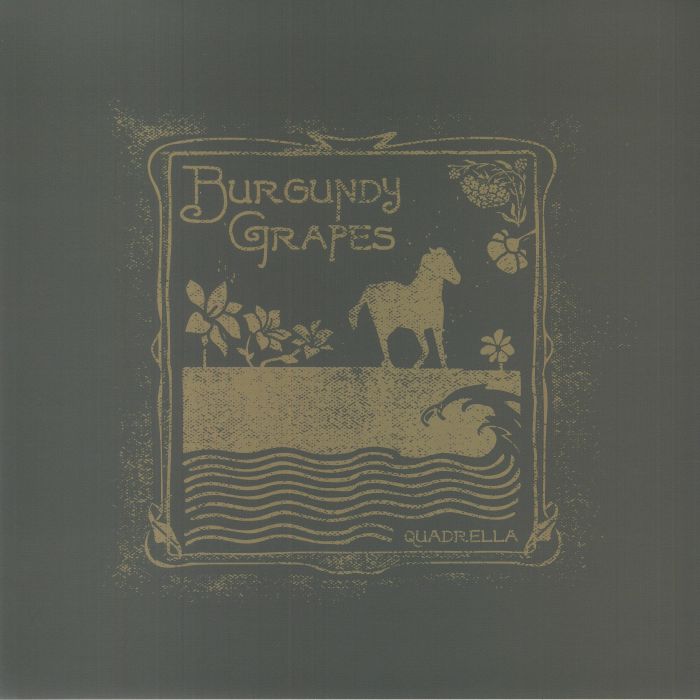 BURGUNDY GRAPES - Quadrella Vinyl at Juno Records.