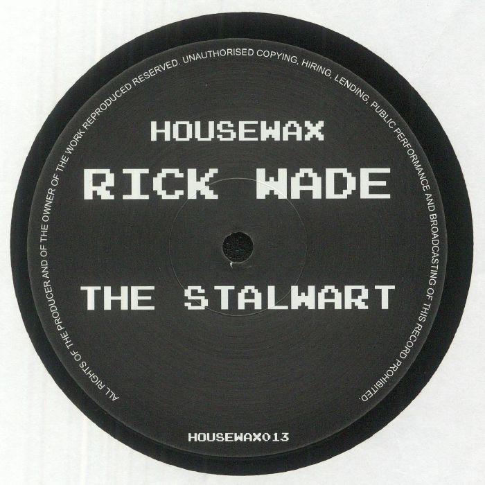 Rick WADE - The Stalwart Vinyl at Juno Records.