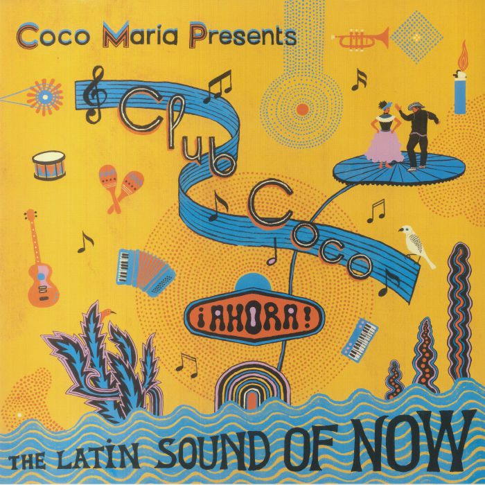 COCO MARIA/VARIOUS - Club Coco: Ahora! The Latin Sound Of Now Vinyl at ...