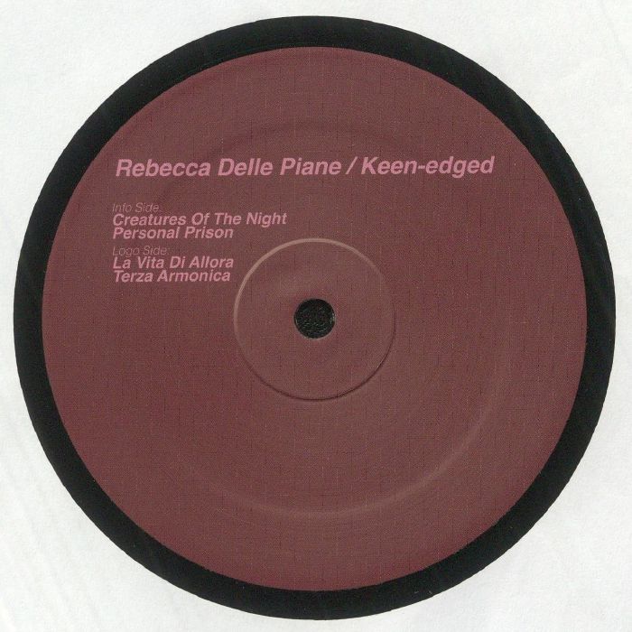 Rebecca DELLE PIANE - Keen Edged Vinyl at Juno Records.