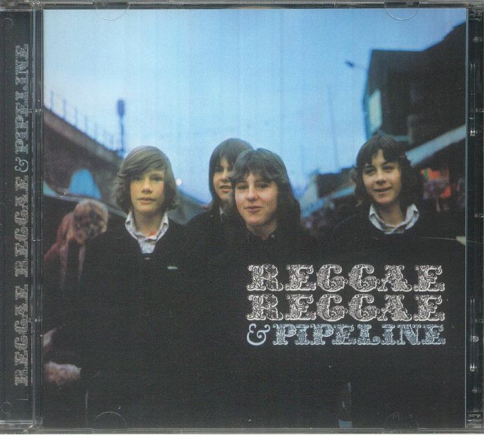 VARIOUS - Reggae Reggae & Pipeline CD at Juno Records.