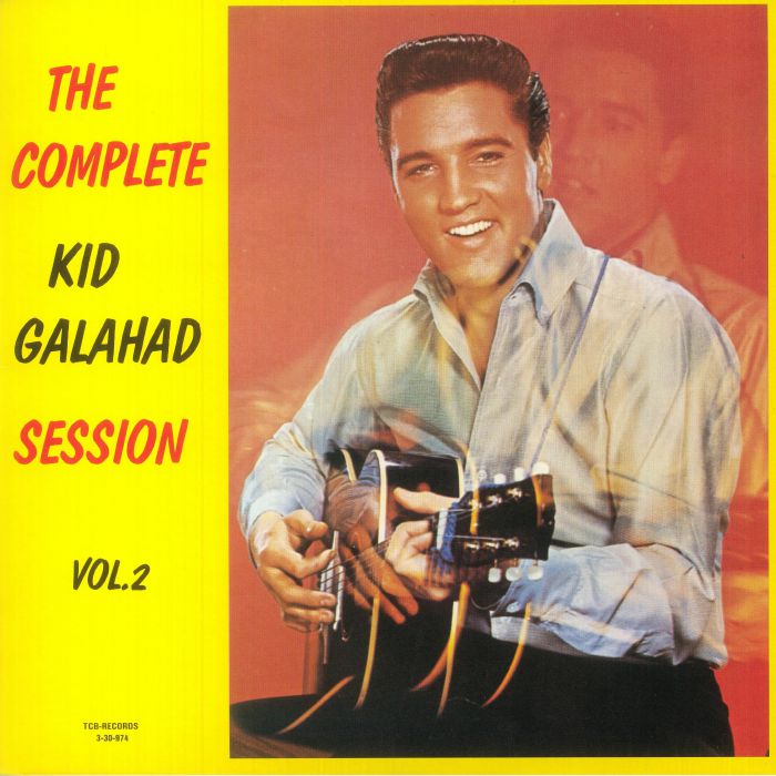 Elvis PRESLEY - The Complete Kid Galahad Session Vol 2 Vinyl at Juno ...