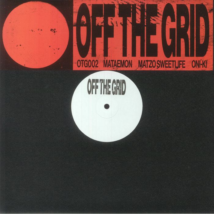 MATAEMON/MATZO SWEETLIFE/ONI KI - OTG 002 Vinyl at Juno Records.