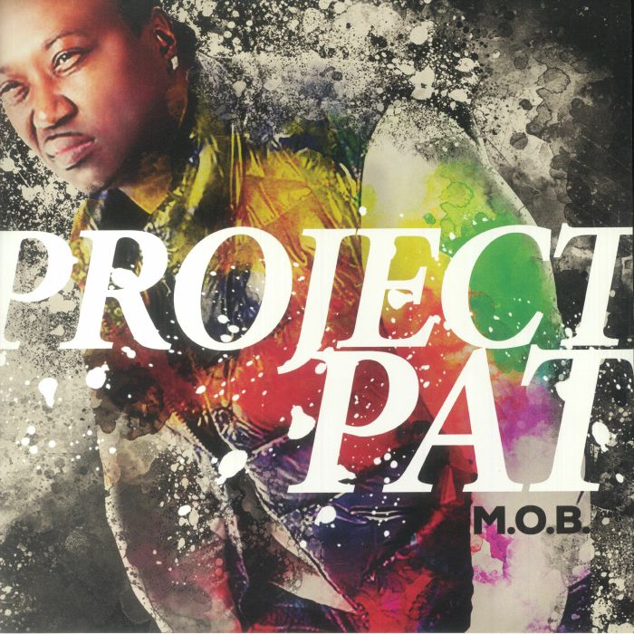 PROJECT PAT - Mob Vinyl at Juno Records.
