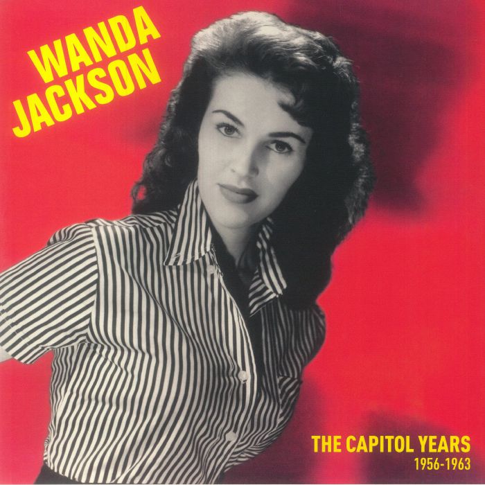 Wanda JACKSON - The Capitol Years 1956-1963 Vinyl at Juno Records.