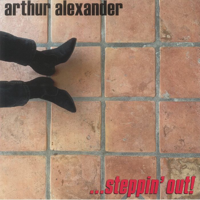 Arthur ALEXANDER - Steppin' Out! Vinyl at Juno Records.