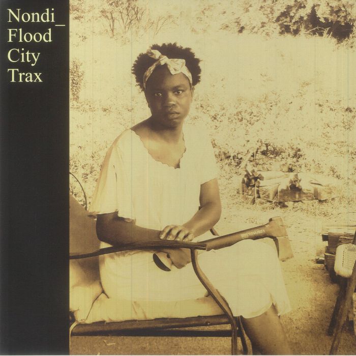 NONDI - Flood City Trax Vinyl at Juno Records.