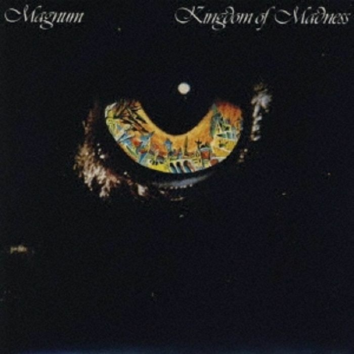 MAGNUM - Kingdom Of Madness CD at Juno Records.