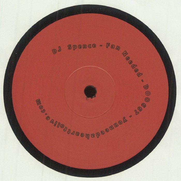 DJ SPENCE - Fan Needed Vinyl at Juno Records.