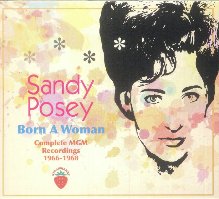 Sandy Posey Born A Woman Complete Mgm Recordings 1966 1968 Cd At