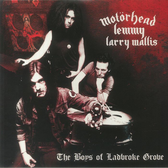 MOTORHEAD/LEMMY/LARRY WALLIS - The Boys Of Ladbroke Grove Vinyl at Juno ...