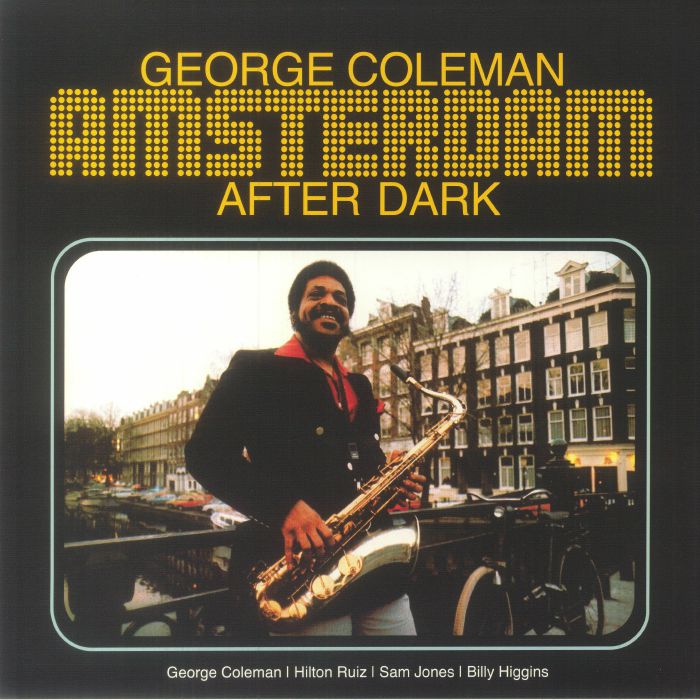 George COLEMAN - Amsterdam After Dark Vinyl at Juno Records.
