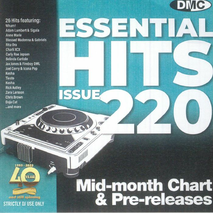 VARIOUS - DMC Essential Hits 220: Mid Month Chart & Pre Releases ...