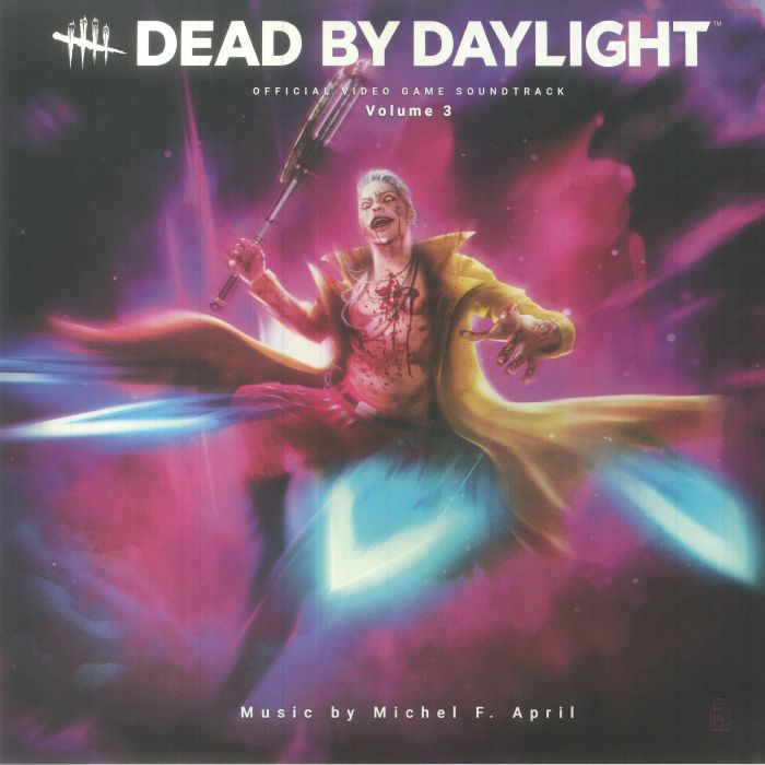 Michel F APRIL - Dead By Daylight Vol 3 (Soundtrack) Vinyl at Juno Records.
