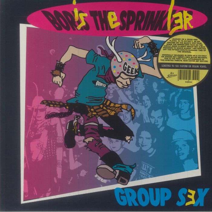 Boris The Sprinkler Group Sex Vinyl At Juno Records