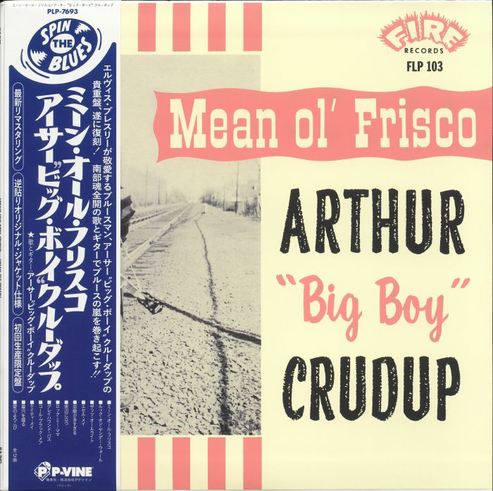 Arthur CRUDUP - Mean Ole Frisco Vinyl at Juno Records.
