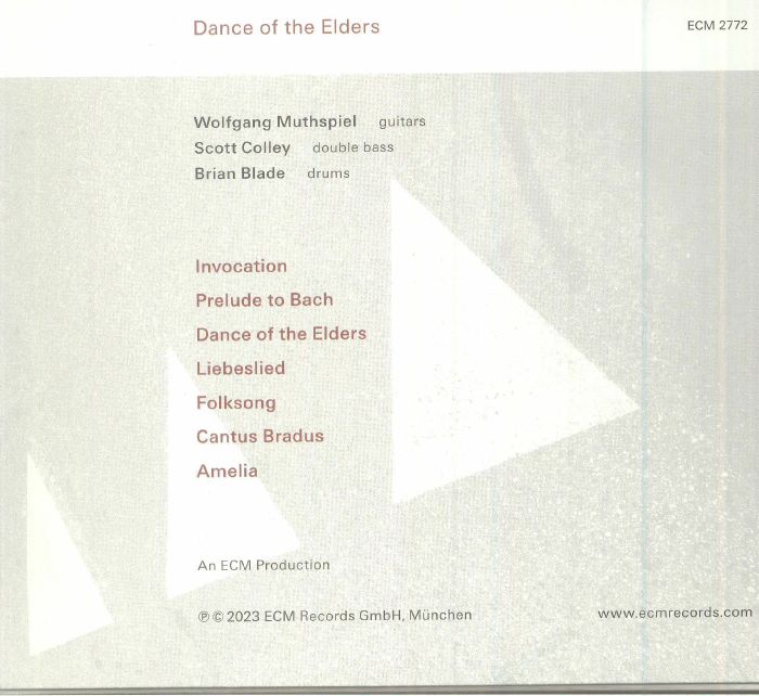 Wolfgang MUTHSPIEL/SCOTT COLLEY/BRIAN BLADE - Dance Of The Elders CD at ...