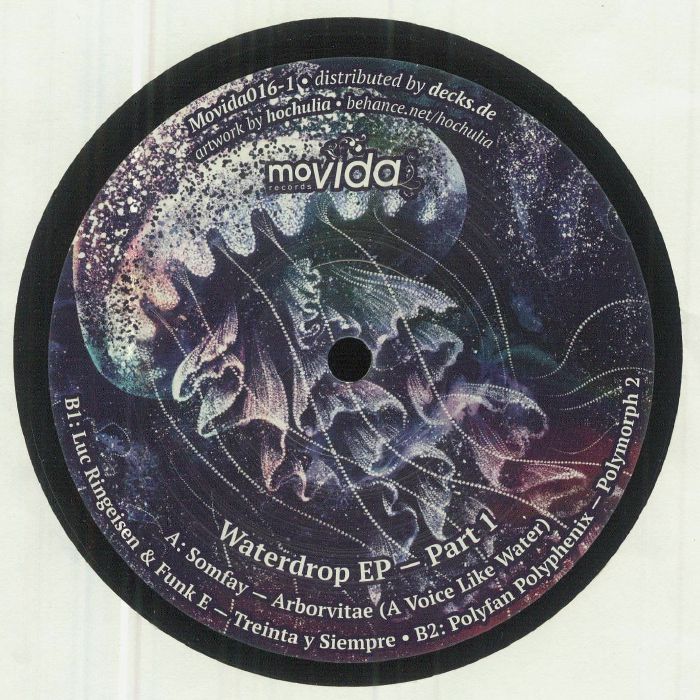 SOMFAY/LUC RINGEISEN/FUNK E/POLYFAN POLYPHENIX - Waterdrop EP Part 1 ...
