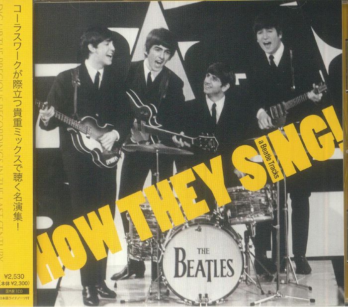 The BEATLES - How They Sing!: A Beatle Tracks (Japanese Edition) (mono ...
