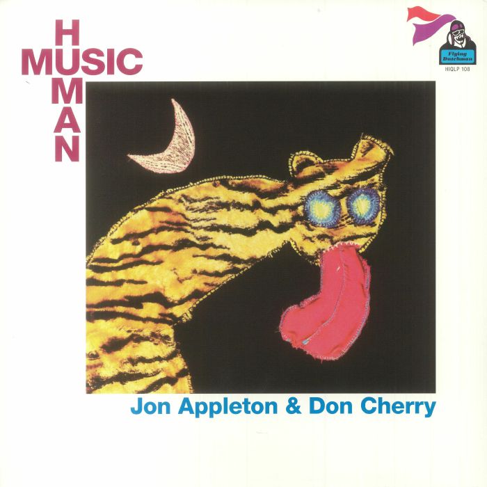 Jon APPLETON/DON CHERRY - Human Music (reissue) Vinyl at Juno Records.
