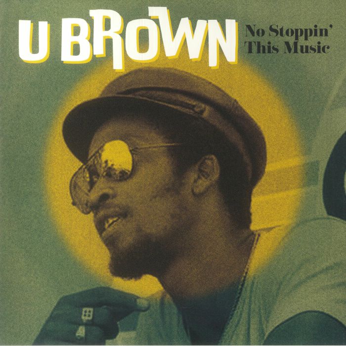 U BROWN - No Stoppin This Music Vinyl at Juno Records.