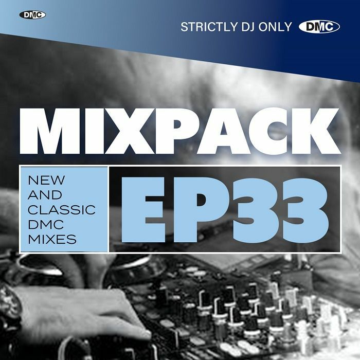 VARIOUS - DMC Mixpack EP 33: New & Classic DMC Mixes & Remixes For ...