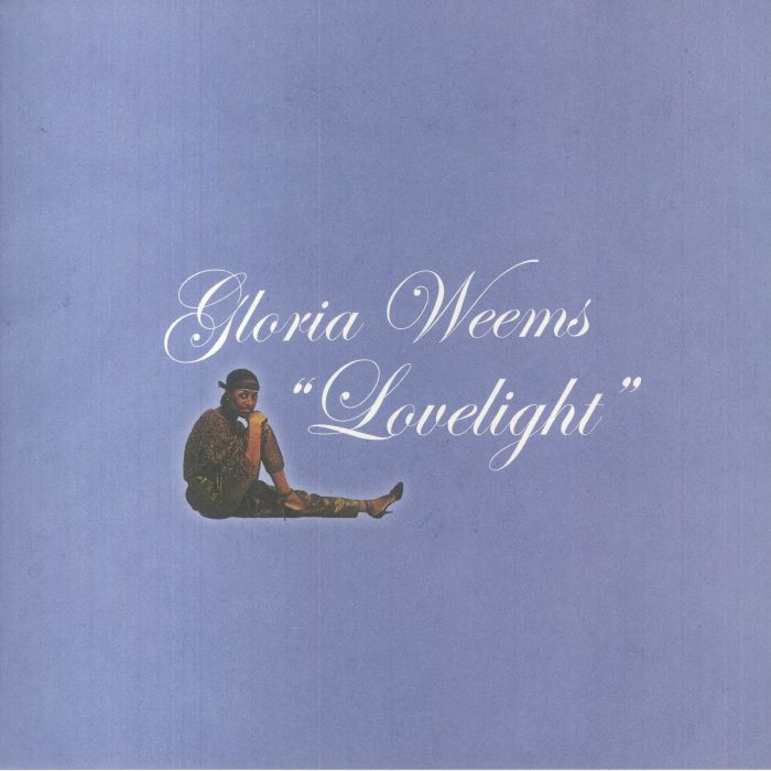 Gloria WEEMS - Lovelight (reissue) Vinyl at Juno Records.