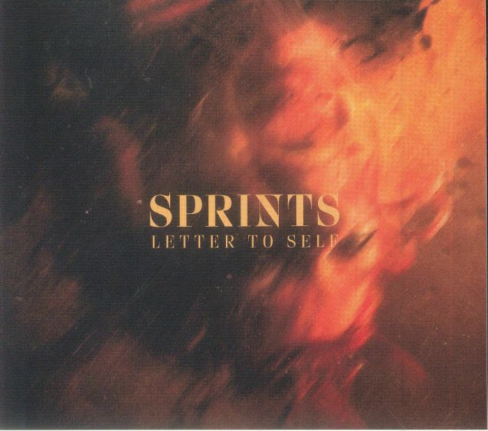 SPRINTS - Letter To Self CD at Juno Records.