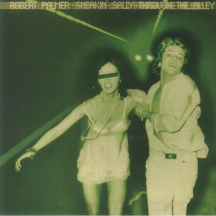 Robert PALMER - Sneakin Sally Through The Alley (reissue) Vinyl at Juno Records.