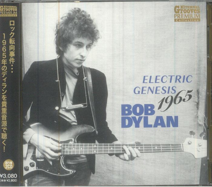 Bob DYLAN - Electric Genesis 1965 (Japanese Edition) CD at Juno Records.