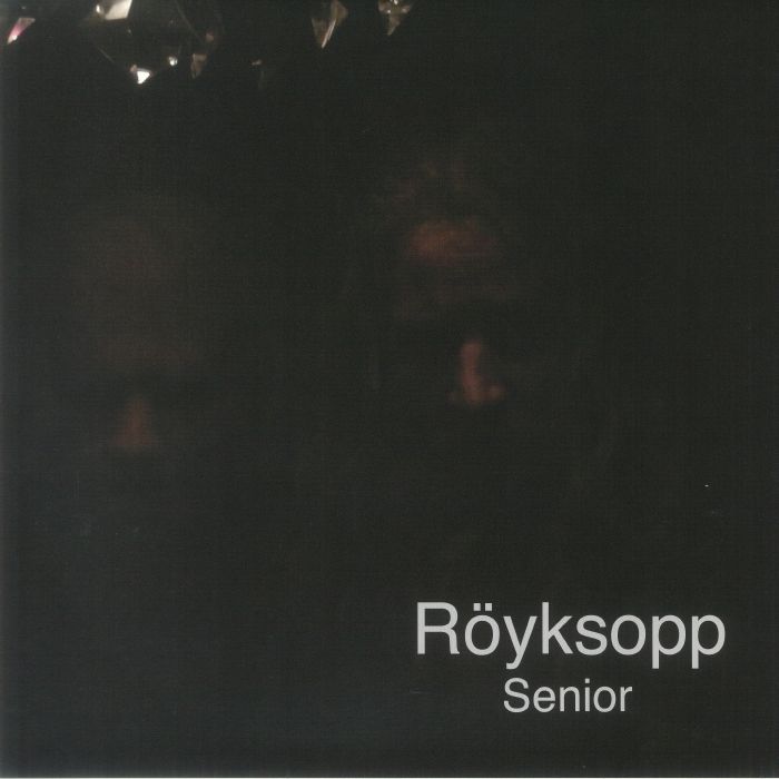 ROYKSOPP - Senior (reissue) Vinyl at Juno Records.