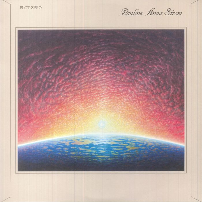 Pauline Anna STROM - Plot Zero (remastered) Vinyl at Juno Records.