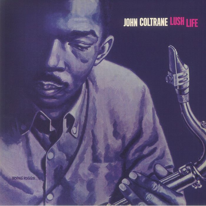 John COLTRANE - Lush Life Vinyl at Juno Records.