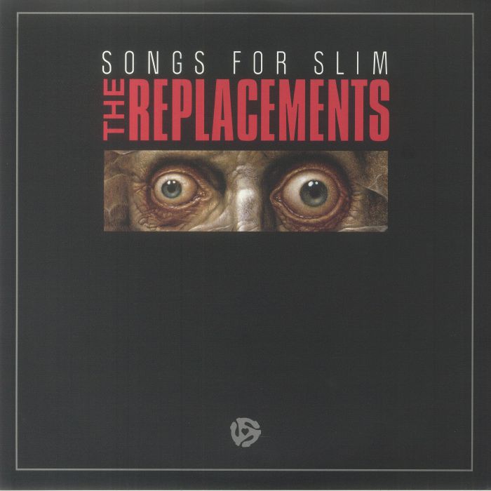 The REPLACEMENTS - Songs For Slim (reissue) Vinyl at Juno Records.