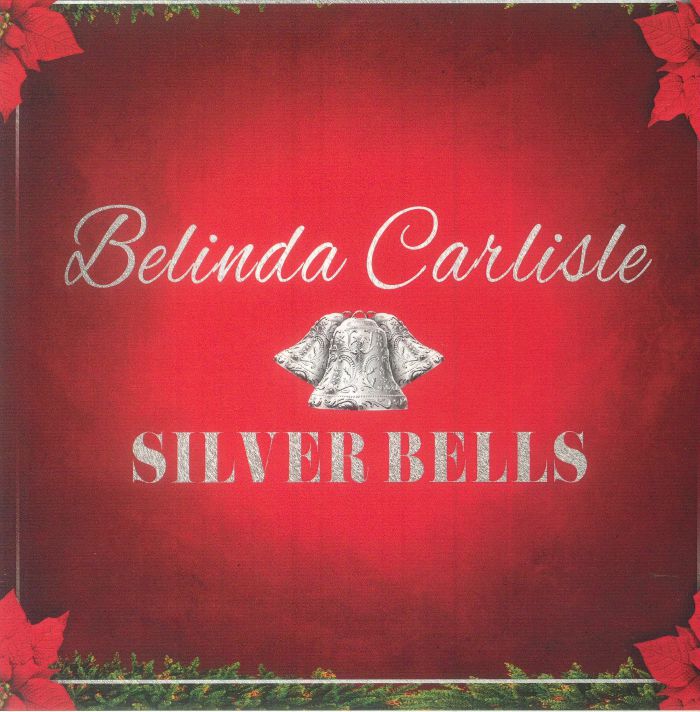 Belinda CARLISLE - Silver Bells Vinyl at Juno Records.