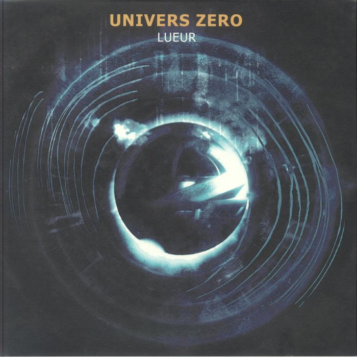 UNIVERS ZERO - Lueur Vinyl at Juno Records.