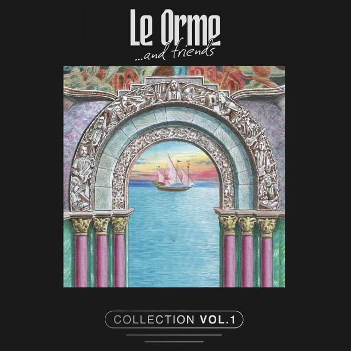 LE ORME - Le Orme & Friends: Collection Vol 1 CD at Juno Records.