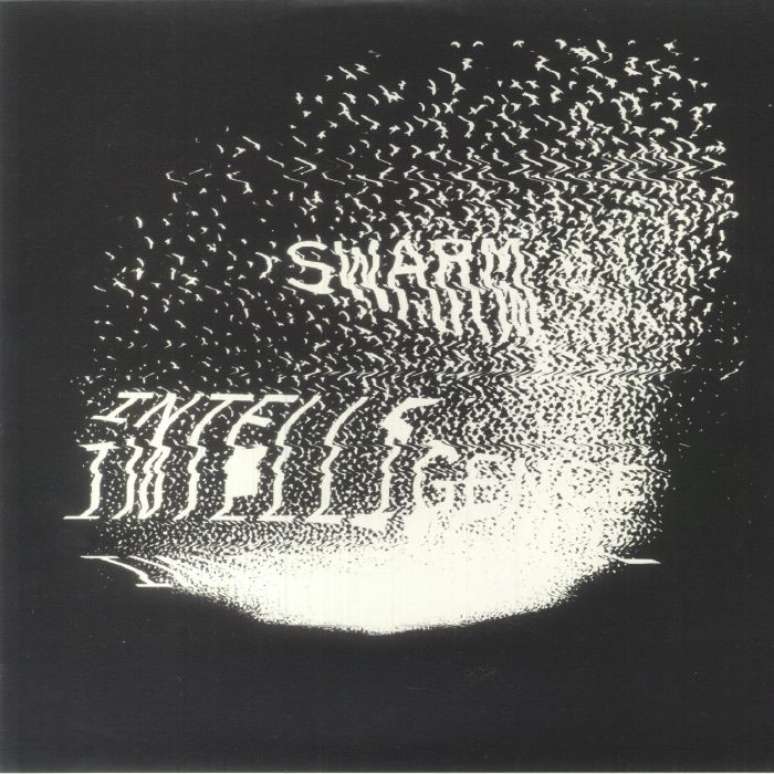 SWARM INTELLIGENCE - Swarm Intelligence 002 Vinyl at Juno Records.