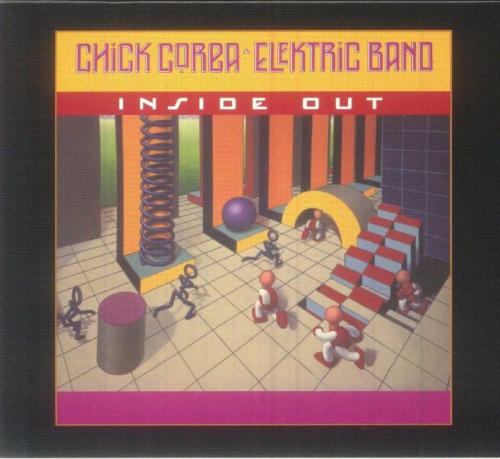 CHICK COREA ELEKTRIC BAND - Inside Out CD at Juno Records.
