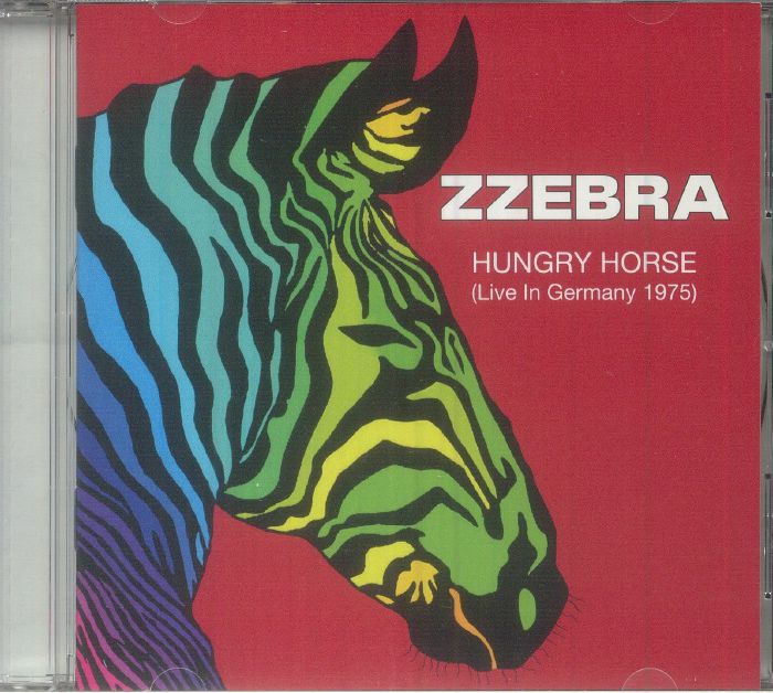 ZZEBRA - Hungry Horse: Live In Bremen Germany 1975 CD at Juno Records.