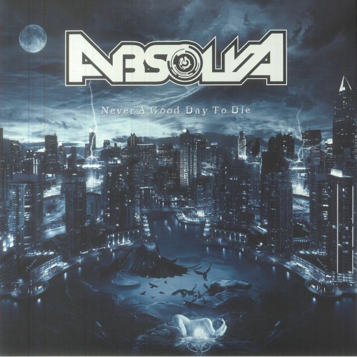 ABSOLVA - Never A Good Day To Die Vinyl at Juno Records.