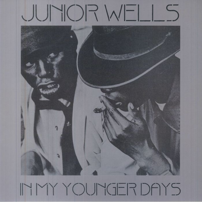 Junior WELLS - In My Younger Days Vinyl at Juno Records.