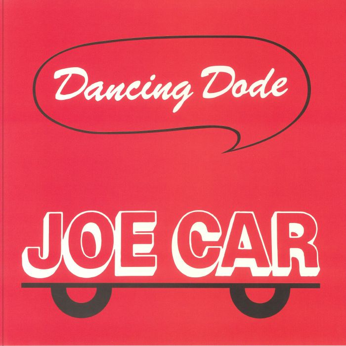 Joe CAR - Dancing Dode Vinyl at Juno Records.