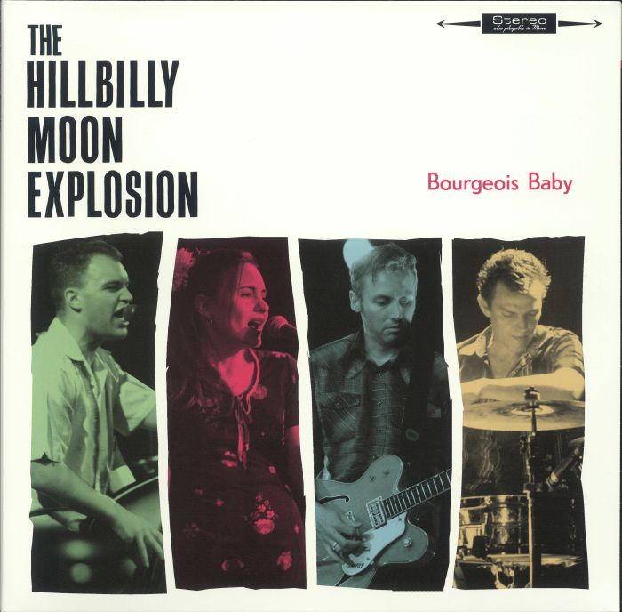 The HILLBILLY MOON EXPLOSION - Bourgeois Baby Vinyl at Juno Records.