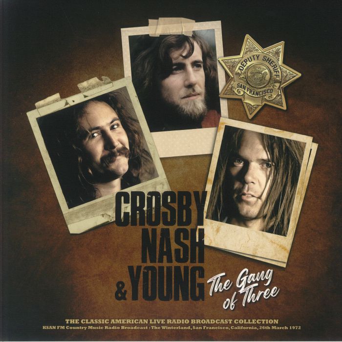 CROSBY NASH & YOUNG - The Gang Of Three Vinyl at Juno Records.