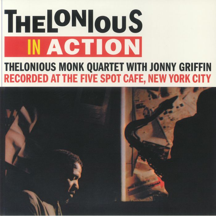 THELONIOUS MONK QUARTET with JOHN GRIFFIN - Thelonious In Action ...