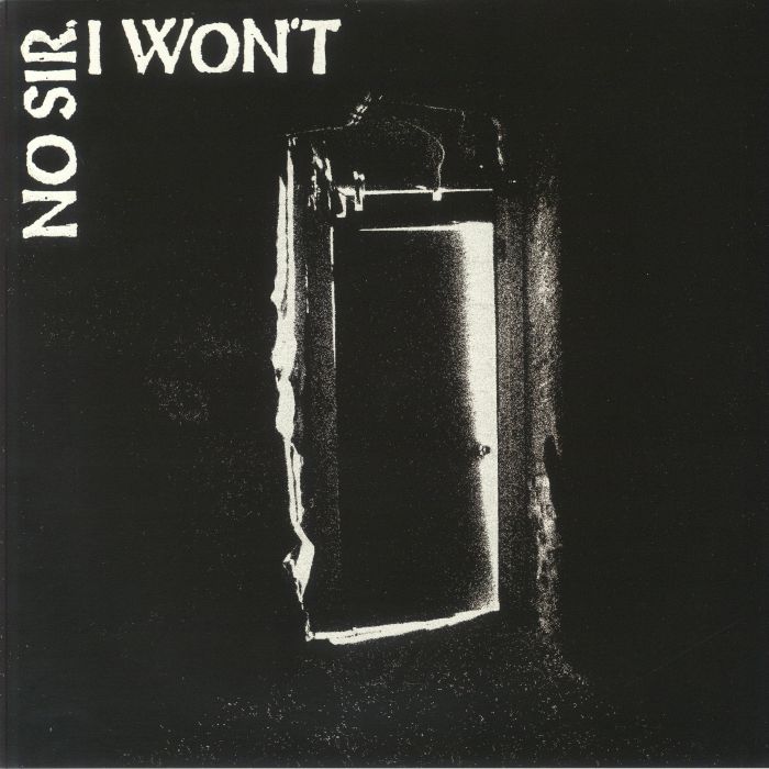 NO SIR I WON'T - The Door Vinyl at Juno Records.