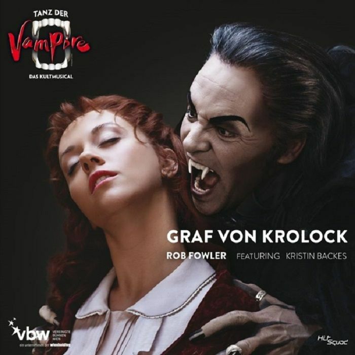 Rob FOWLER/KRISTIN BACKES - Tanz Der Vampire: Graf Von Krolock CD at ...