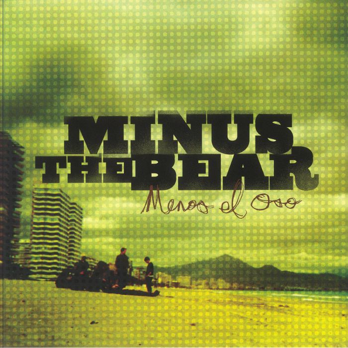 MINUS THE BEAR - Menos El Oso Vinyl at Juno Records.